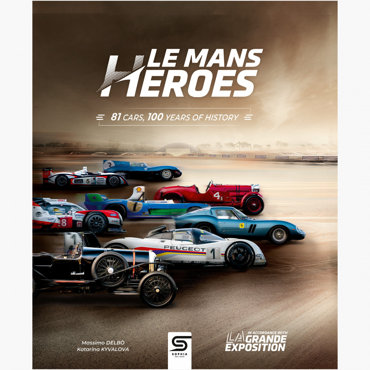 Le Mans Heroes : 81 cars, 100 years of history